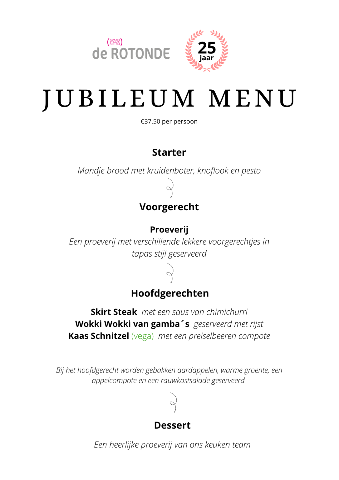 Jubileum De Rotonde – Grand Bistro de Rotonde